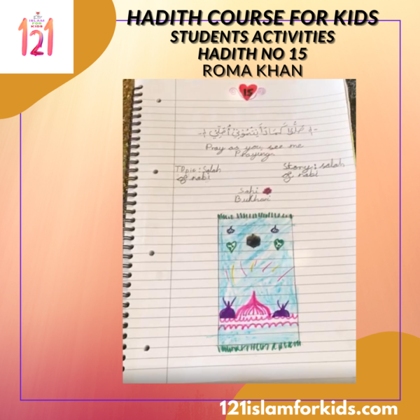 Hadith No 15| Topic Of Hadith-Prayer Of Nabi| » 121 Islam For Kids