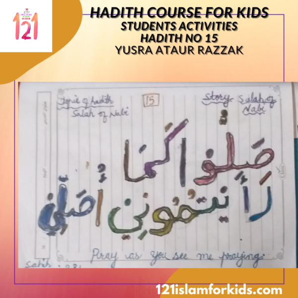 Hadith No 15| Topic Of Hadith-Prayer Of Nabi| » 121 Islam For Kids