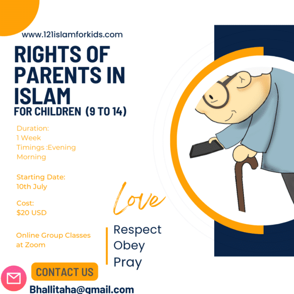 New Online Islamic Courses:Rights Of Parents Teaching Method